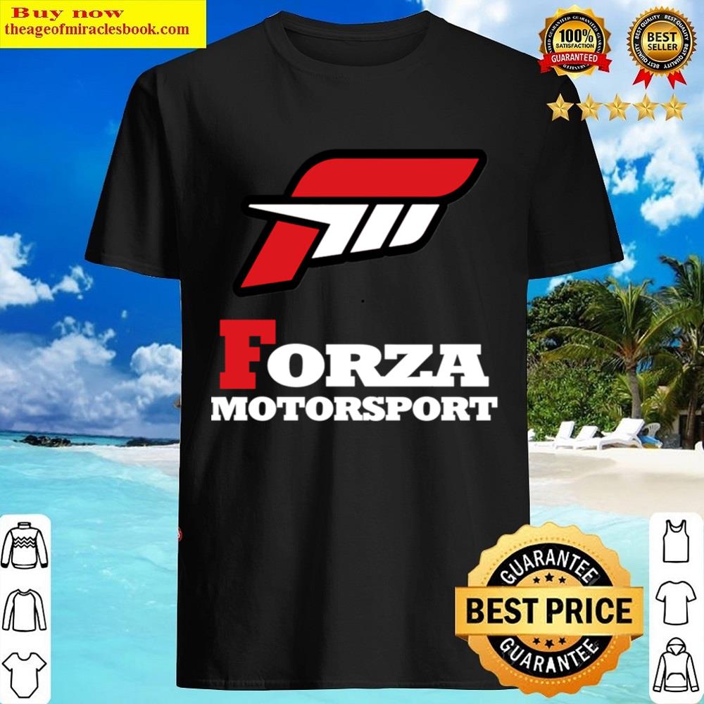 Forza Motorsport Shirt, Hoodie, Tank Top, Unisex Sweater