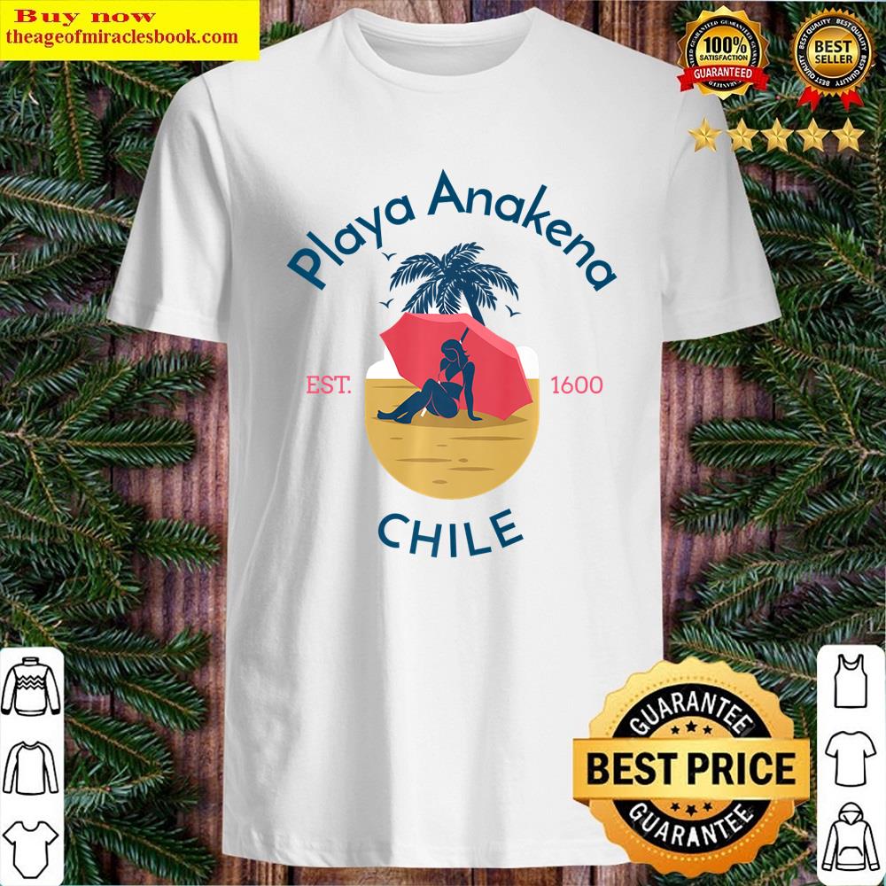 Playa Anakena Beach Chile Shirt, Hoodie, Tank Top, Unisex Sweater