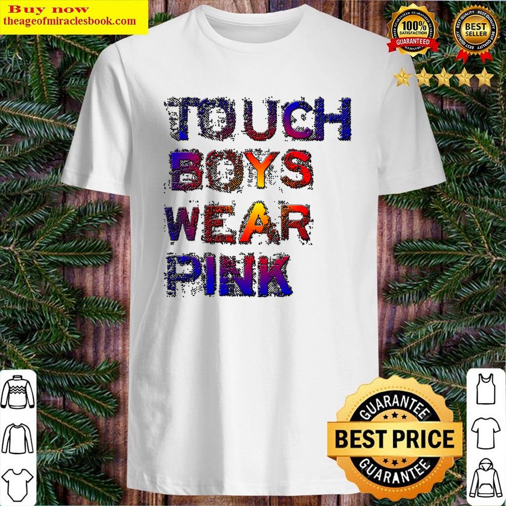 Tough Boys Wear Pink Cool Pink Shirt, Hoodie, Tank Top, Unisex Sweater