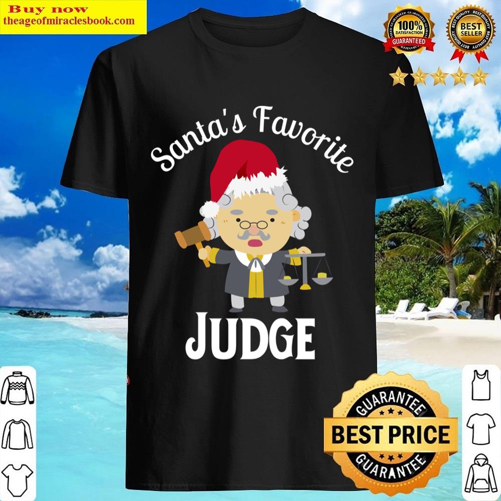 Santa\'s Favorite Judge Shirt, Hoodie, Tank Top, Unisex Sweater