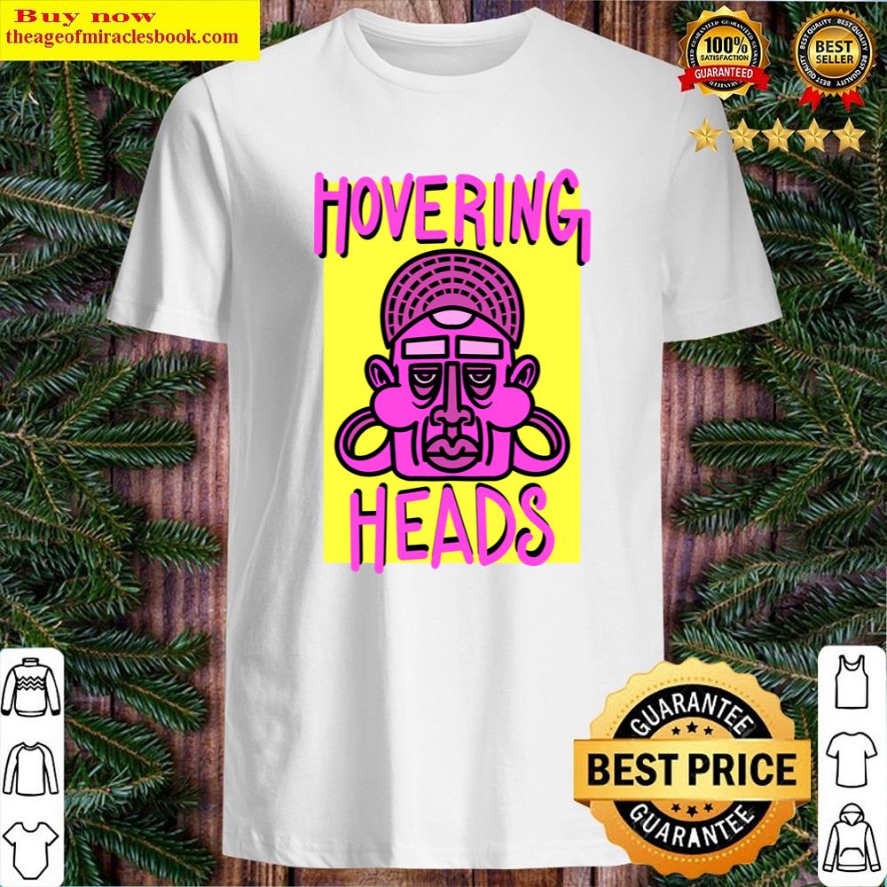Hovering Upwards Bent Brim Head Shirt, Hoodie, Tank Top, Unisex Sweater