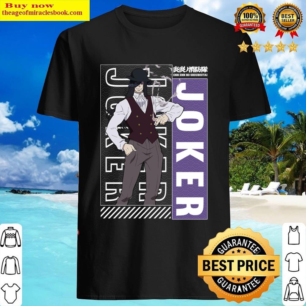 Smoker Joker Enen No Shouboutai Fire Force Shirt, Hoodie, Tank Top ...