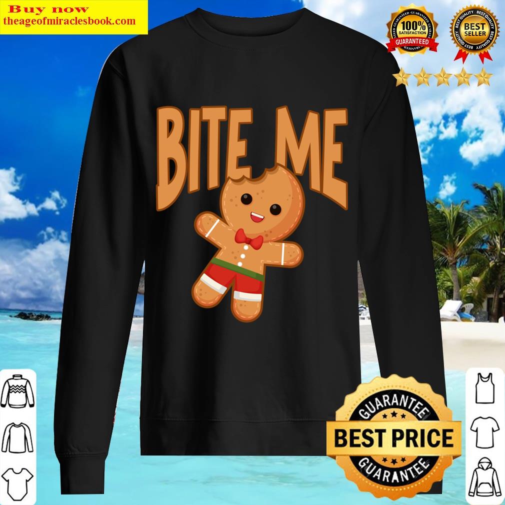 Bite Me Gingerbread Man Funny Christmas Cookie T-shirt