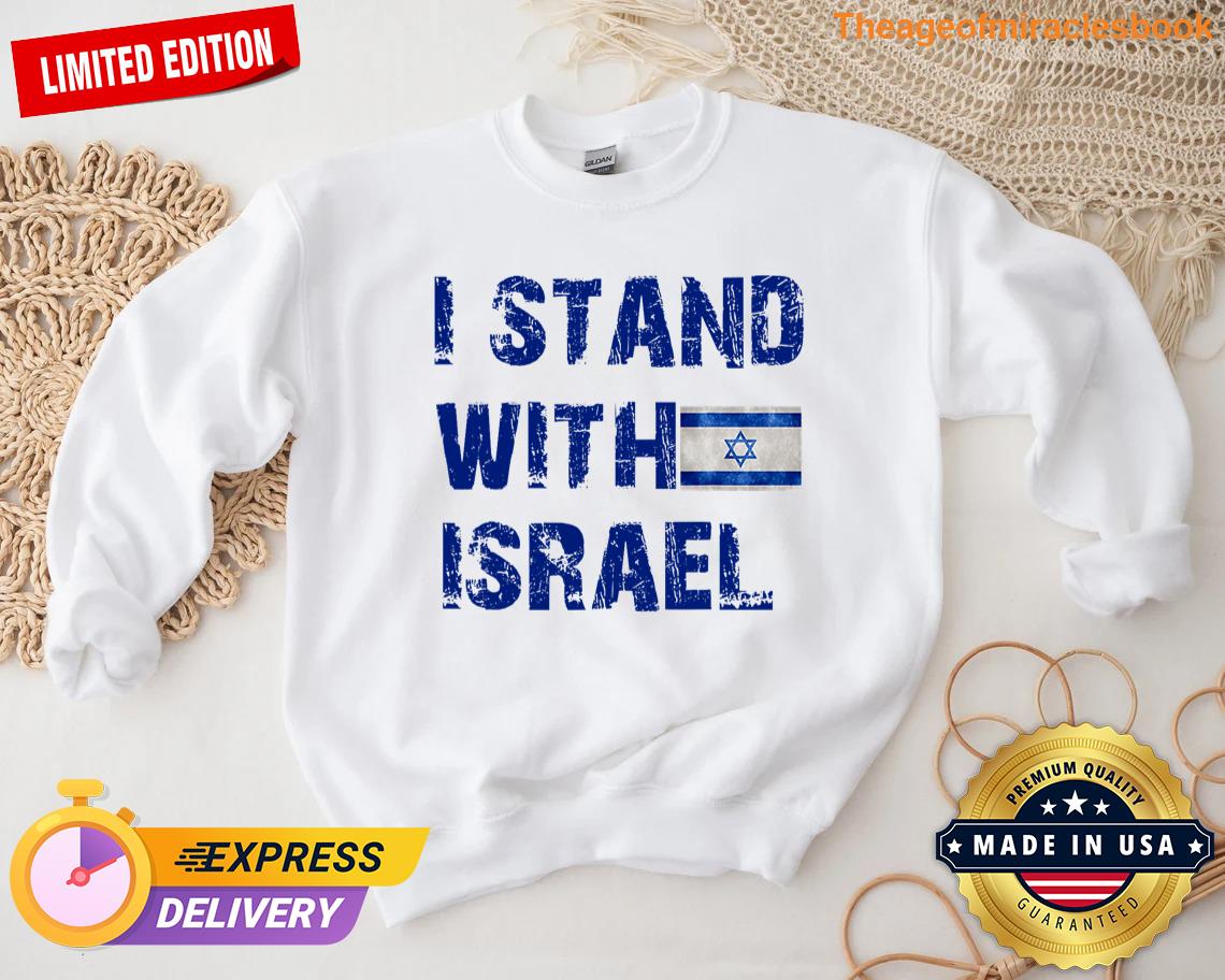 Support Israel I Stand With Israel Israeli Flag T-shirt