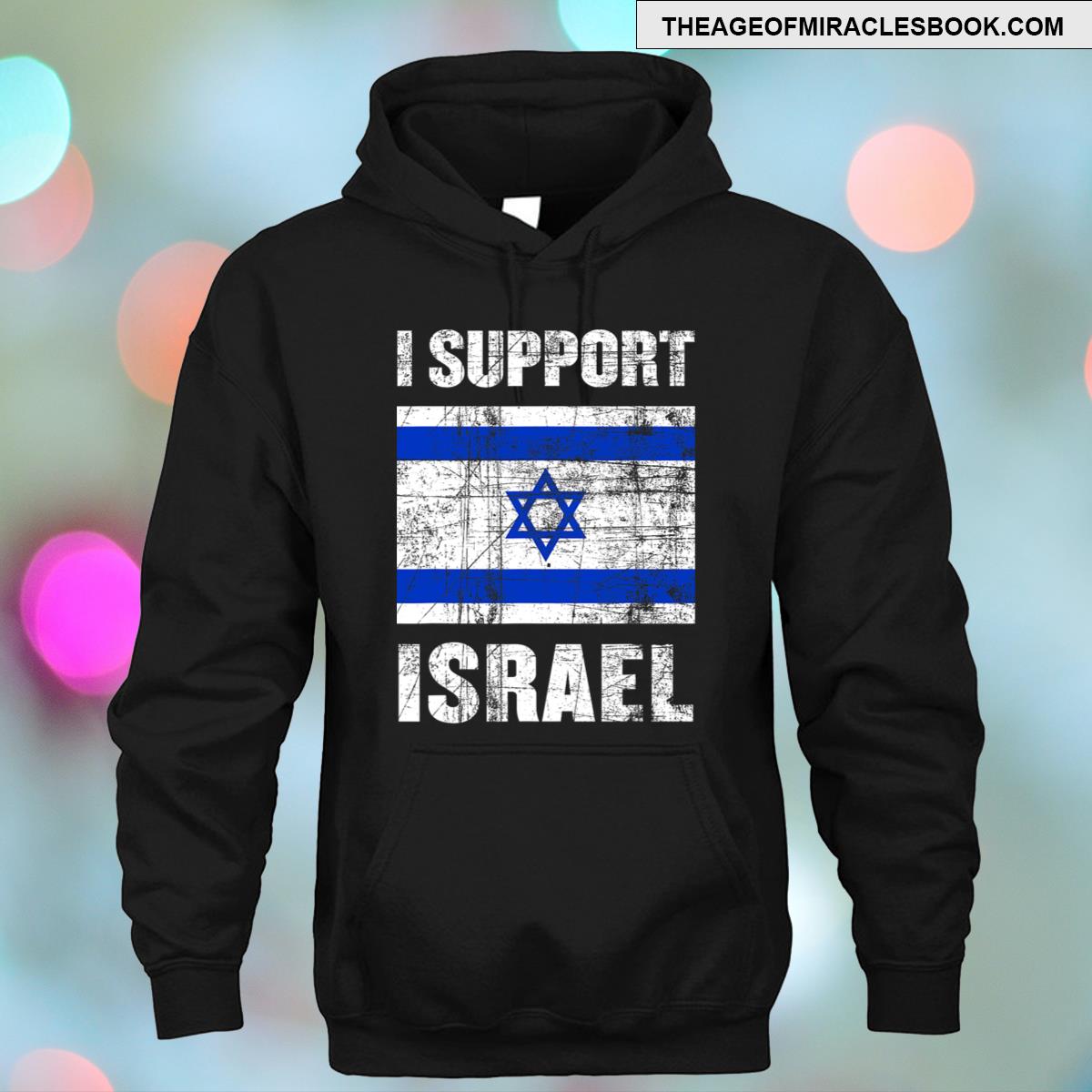 I Support Israel We Stand With Israel I Stand With Israel T-shirt