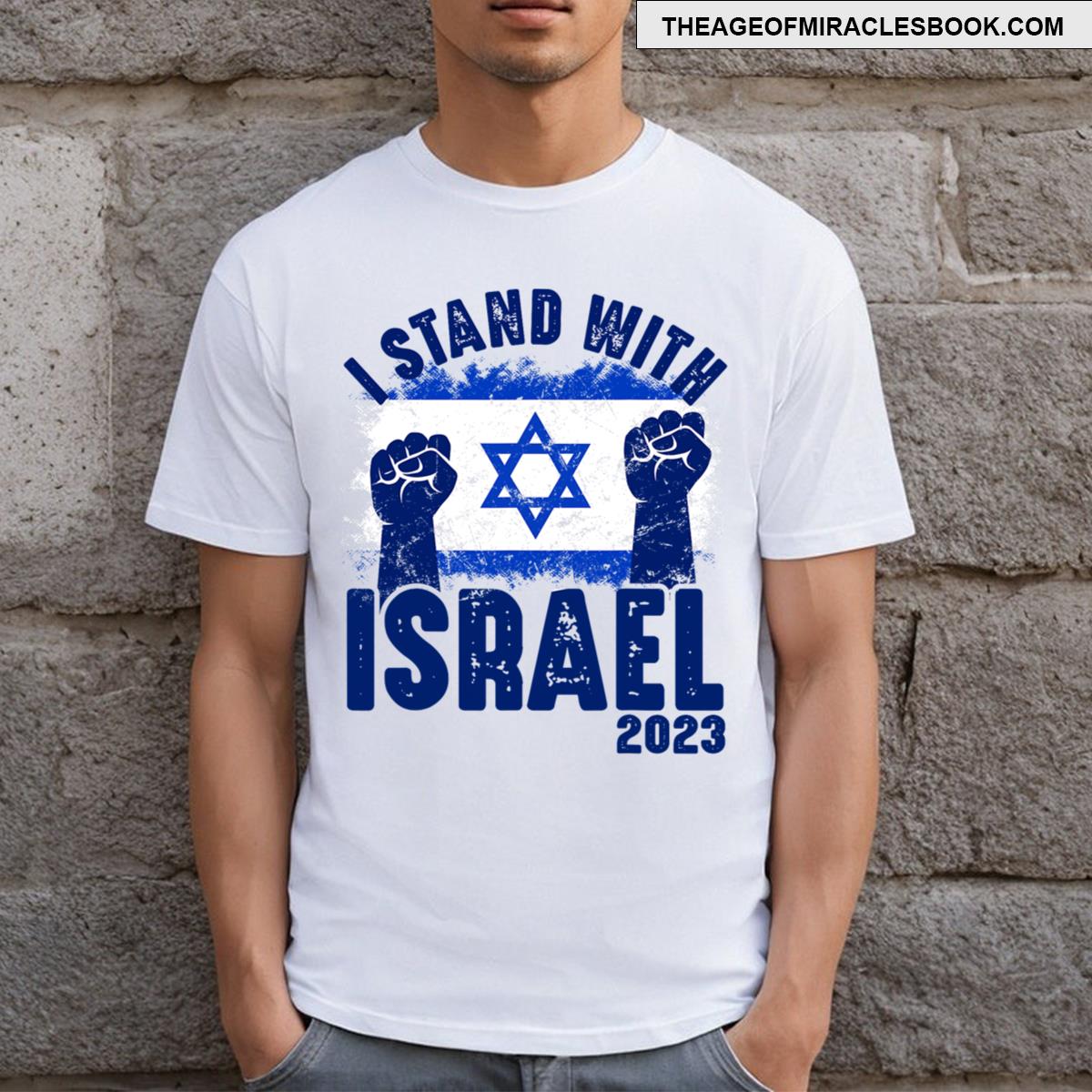 Support Pray For Israel Flag 2023 Free I Stand With Israel T-shirt
