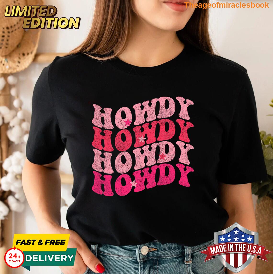 Howdy Southern Western Girl Country Rodeo Pink Cowgirl T-shirt