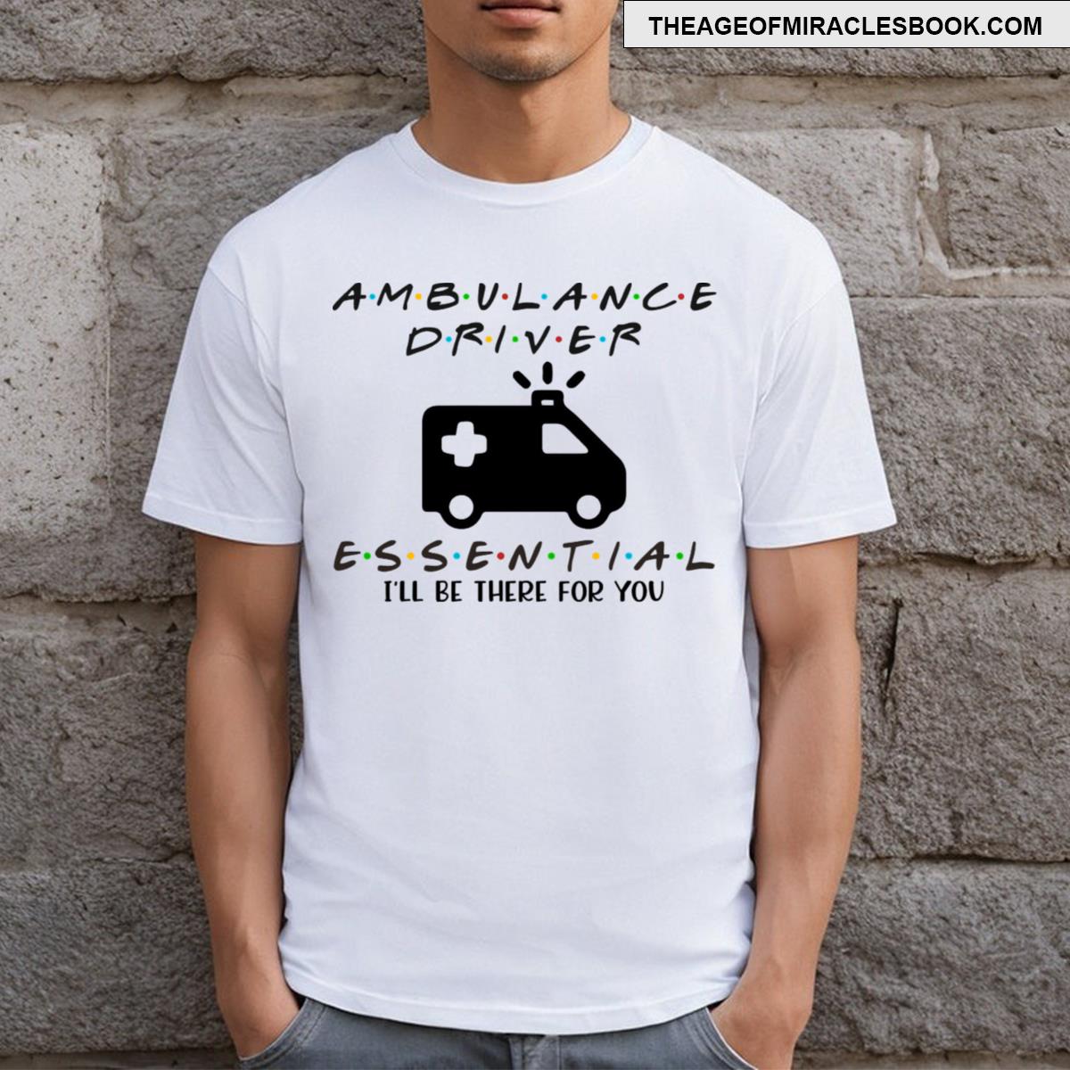 Front Line Ambulance Driver Essential T-shirt