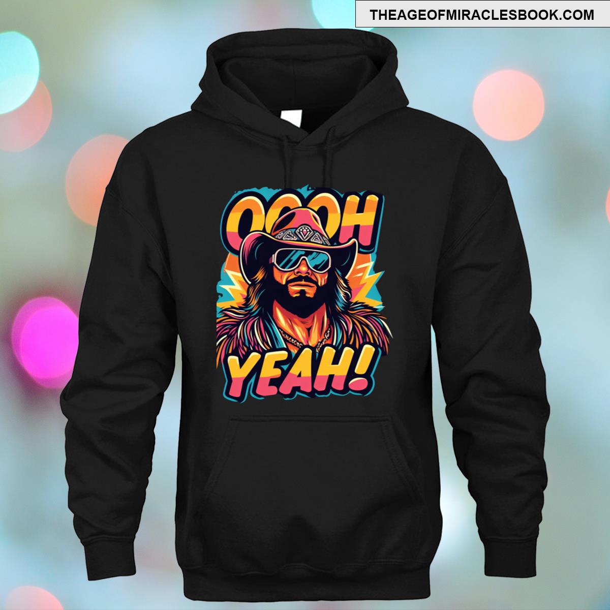 Ooh Yeah Macho Man Randy Savage T-shirt