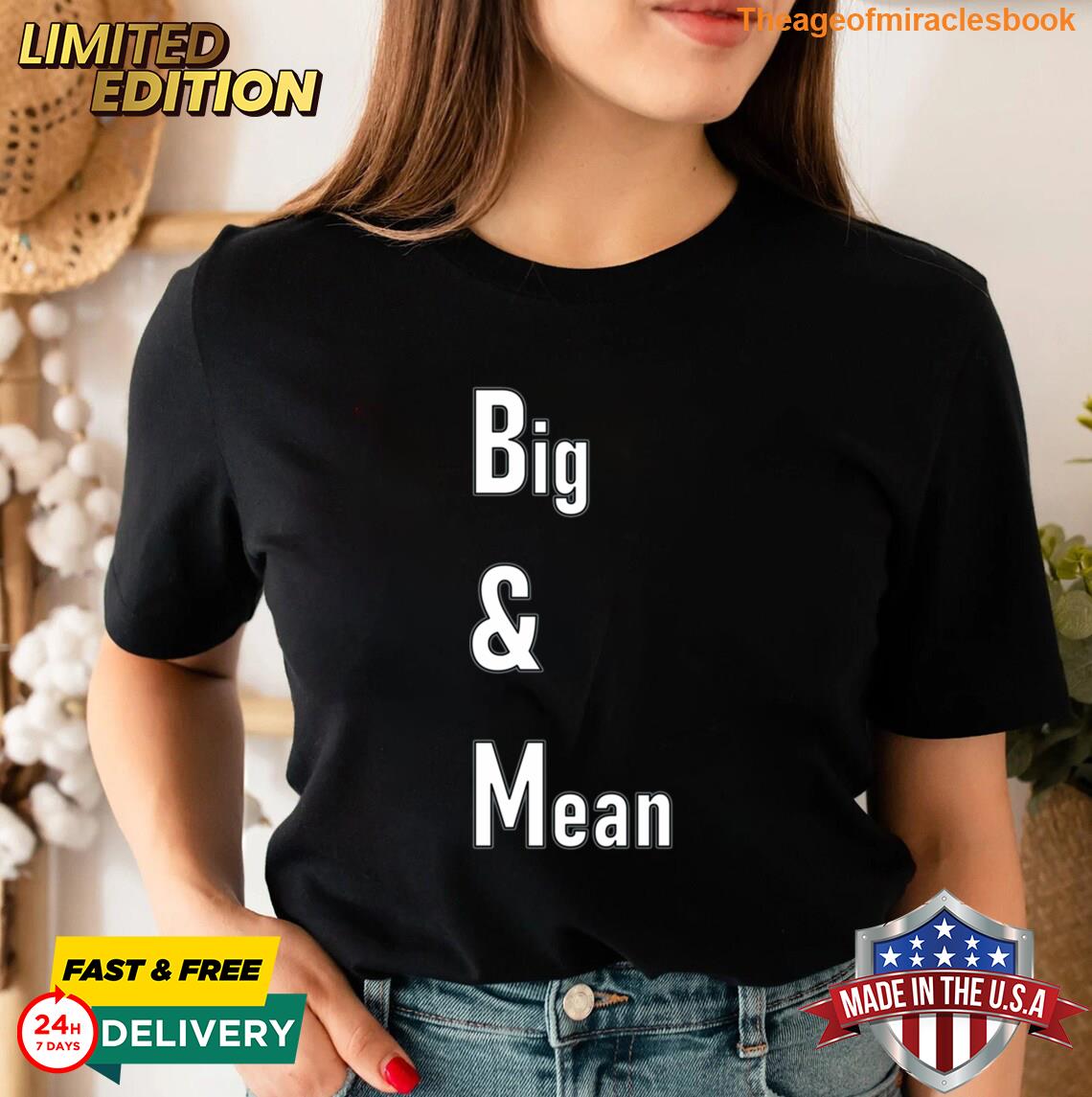 Big Mean T-shirt