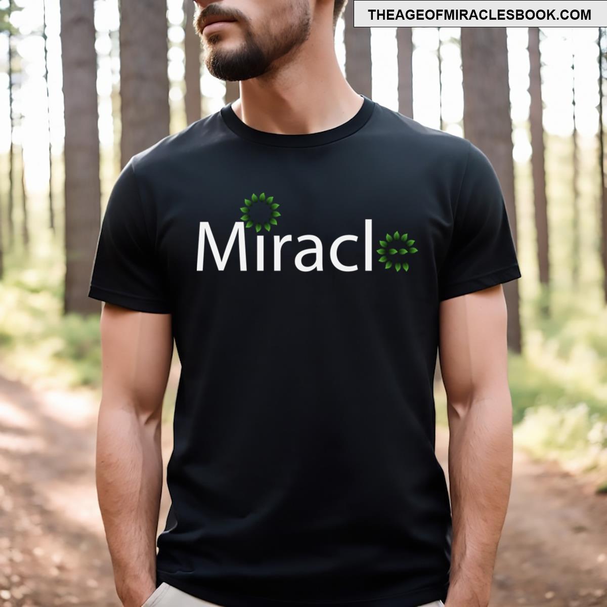 Miracle Typographic Artwork T-shirt