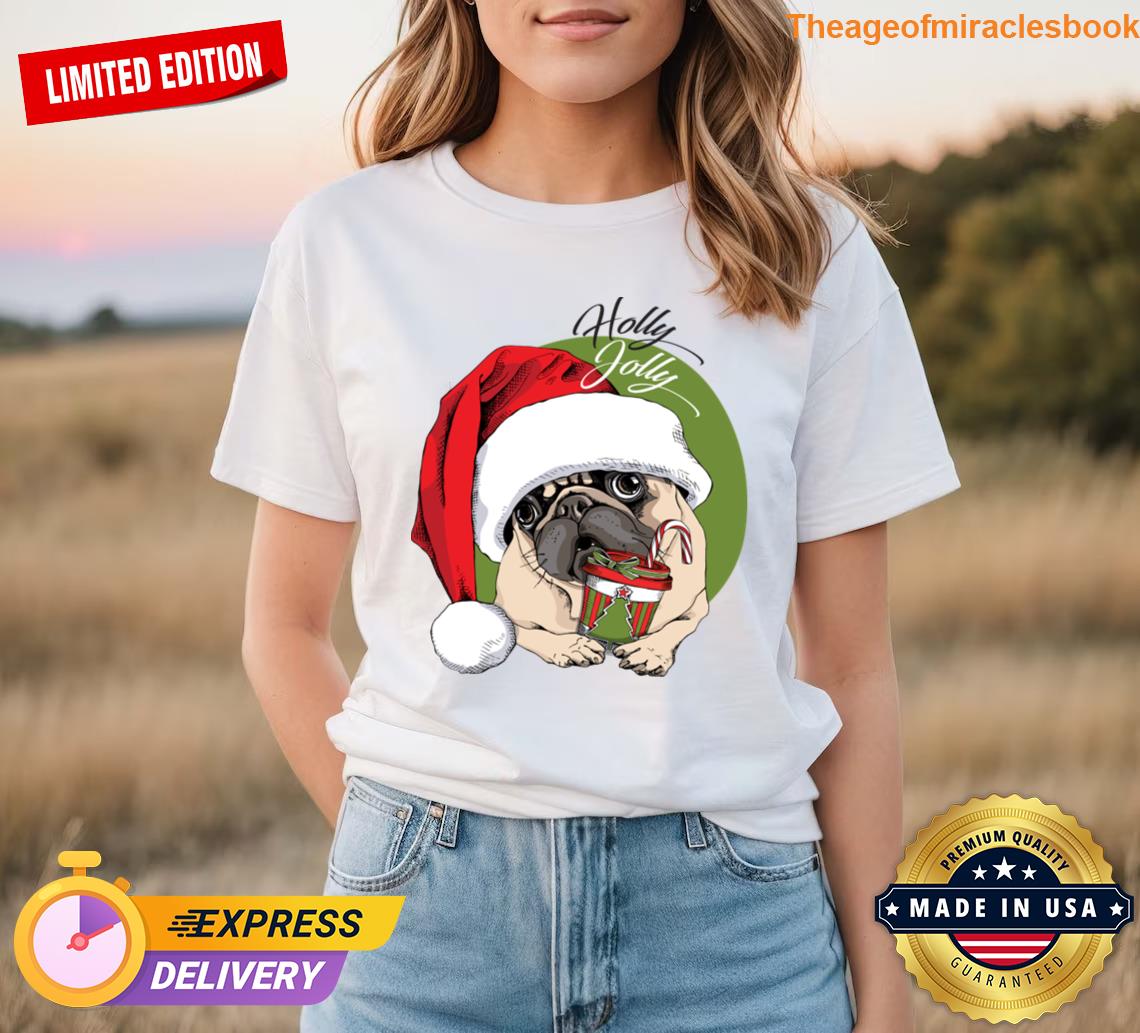 Holly Jolly Christmas Pug Bliss T-shirt