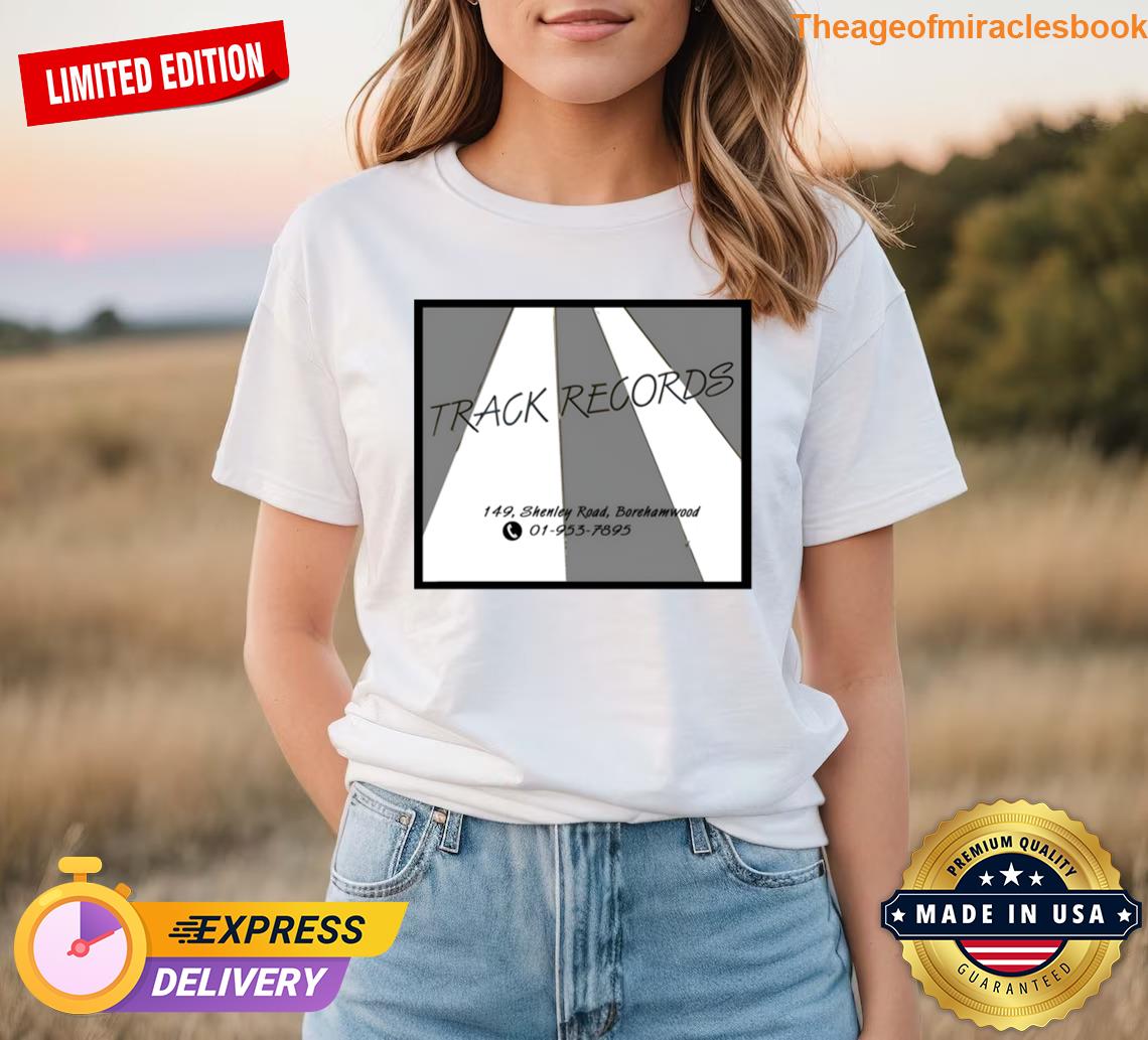 Track Records Borehamwood 1 T-shirt
