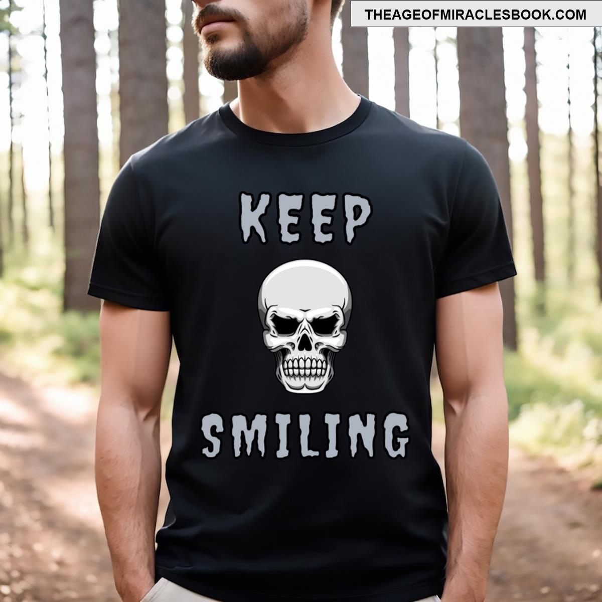 Keep Smiling Skull T-shirt