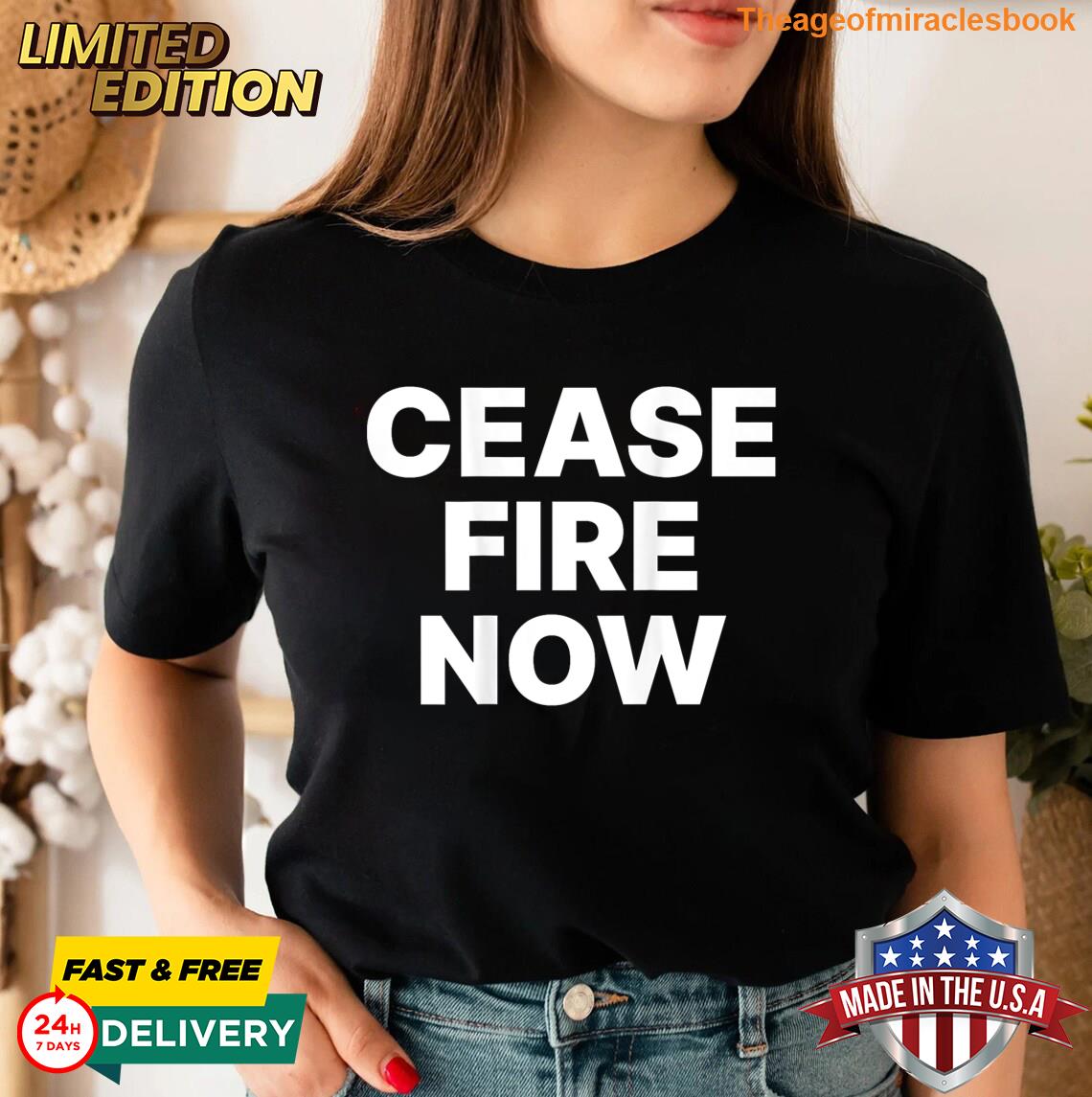 Cease Fire Now T-shirt