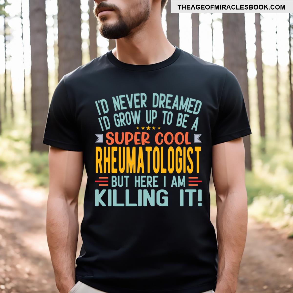 Funny Rheumatologist T-shirt