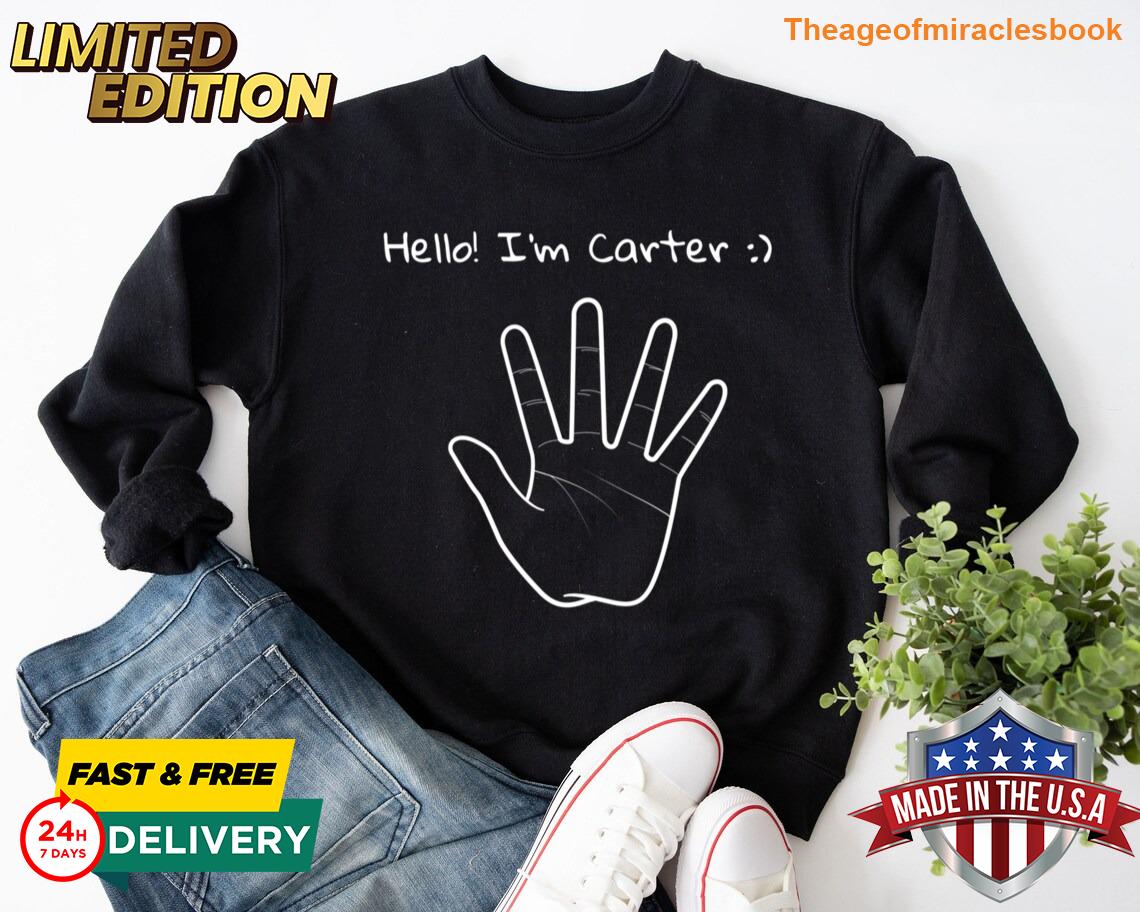 Hello I\'m Carter My Name Funny Boy Cute T-shirt