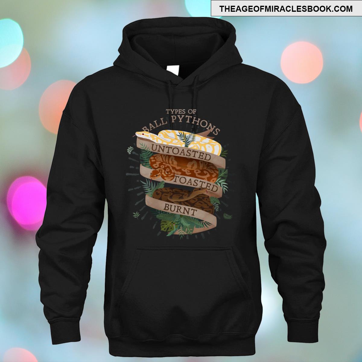 Types Of Ball Pythons Toasted T-shirt