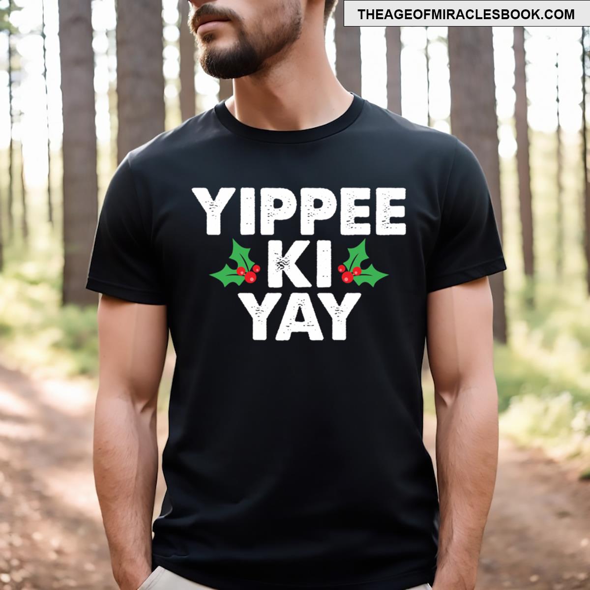 Yippee Ki Yay T-shirt