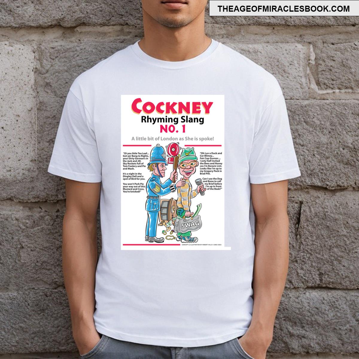 Cockney Rhyming Slang Comes To Redbubble T-shirt
