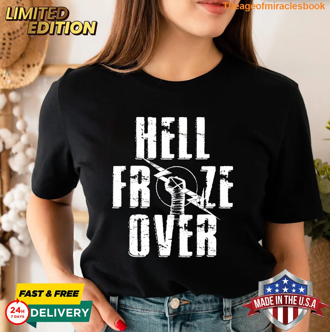 Hell Froze Over T-shirt