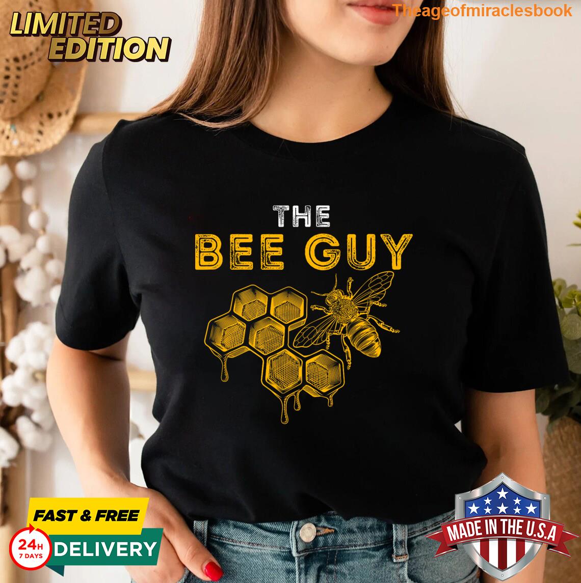 The Bee Guy Bee Lover Beekeeping & Beekeeper T-shirt