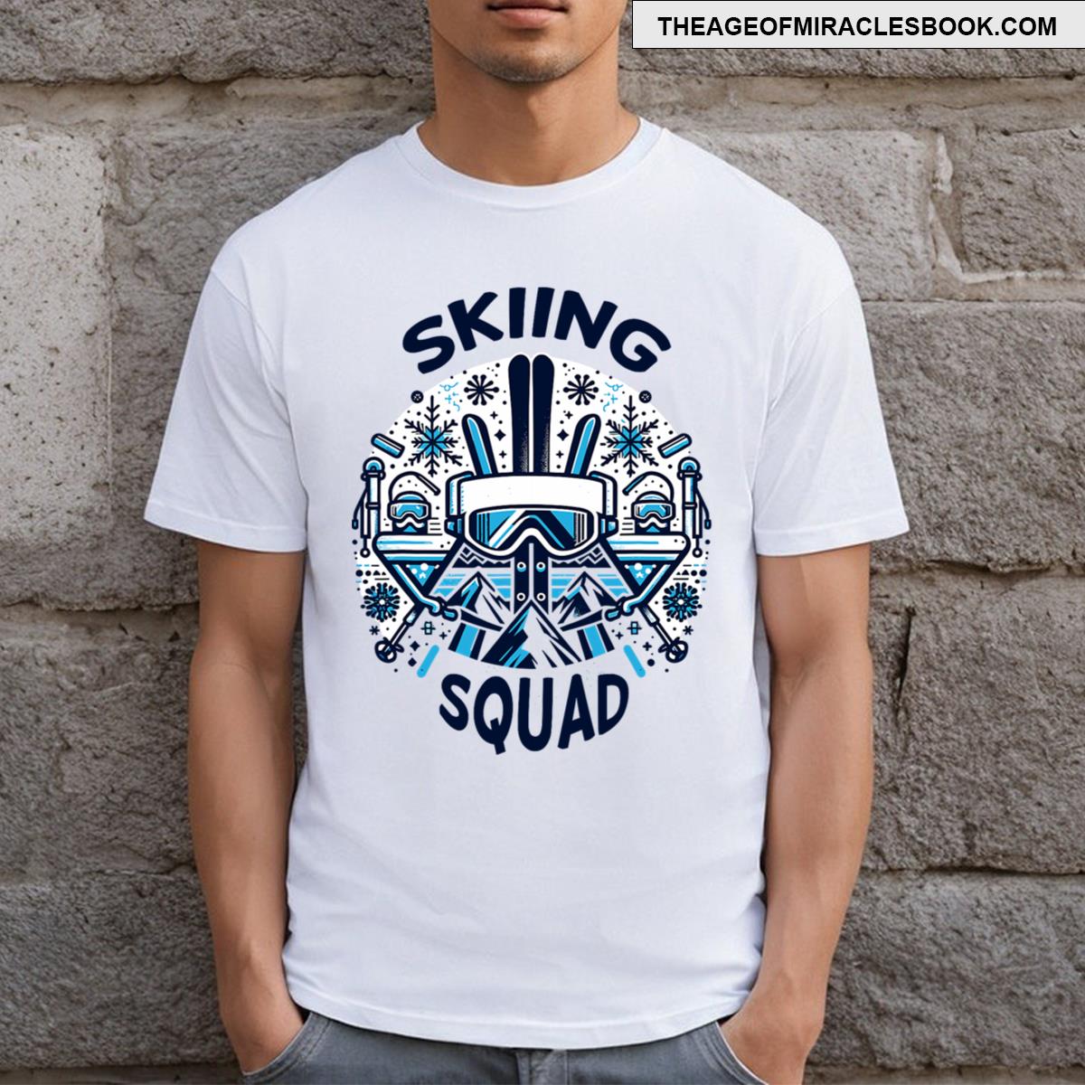 Skiing Squad Ski Gear For Skiing Snow Adventurers Skiing T-shirt