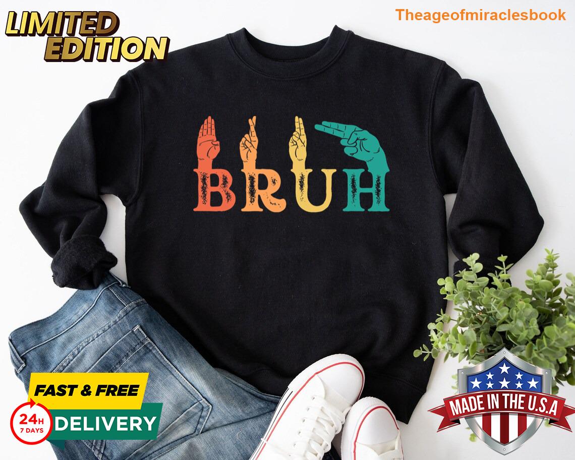 Funny Asl Bruh American Sign Language Men T-shirt