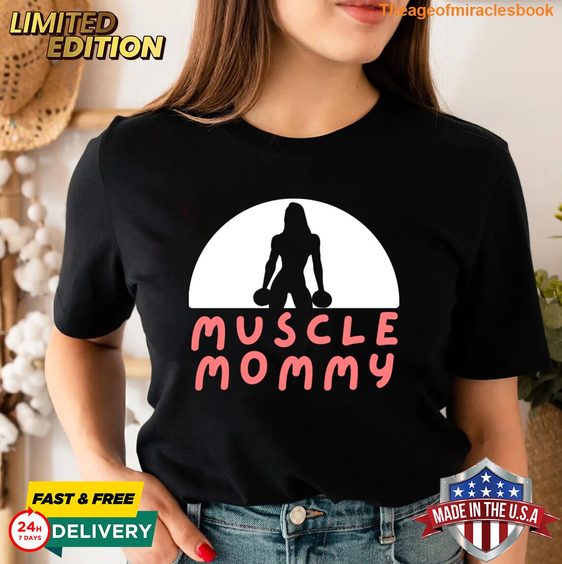 Muscle Mommy T-shirt