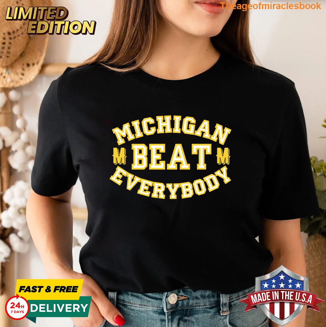 Michigan Beat Everybody Essential T-shirt