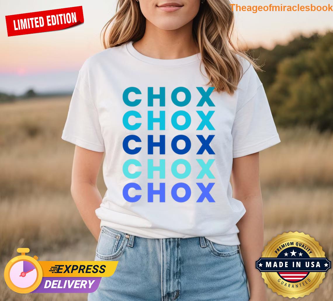 Chox Chox Chox T-shirt