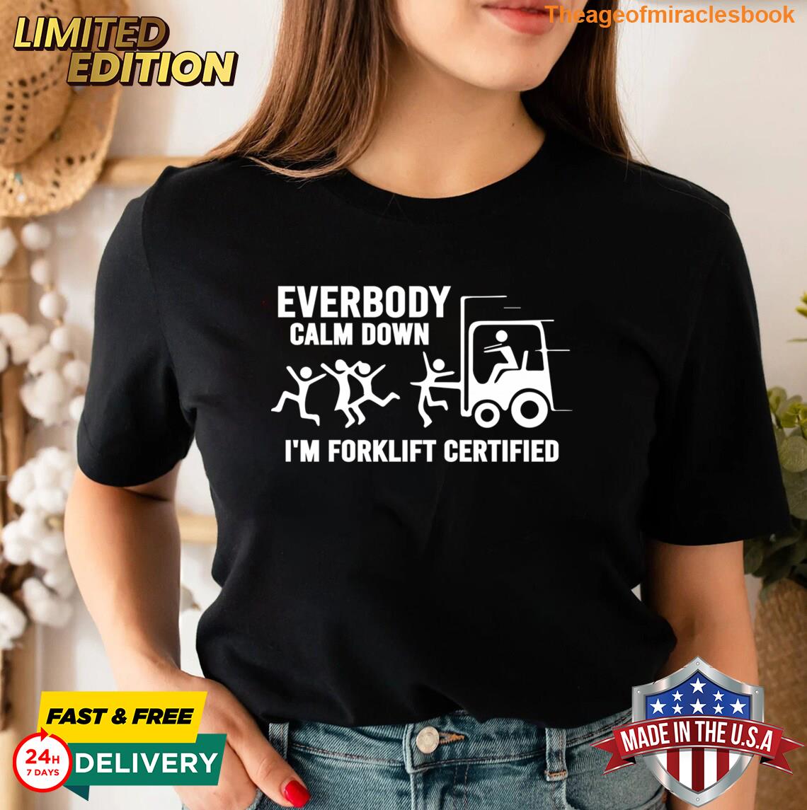 Funny Forklift Certified Driver Quote Forklift Operator Meme T-shirt
