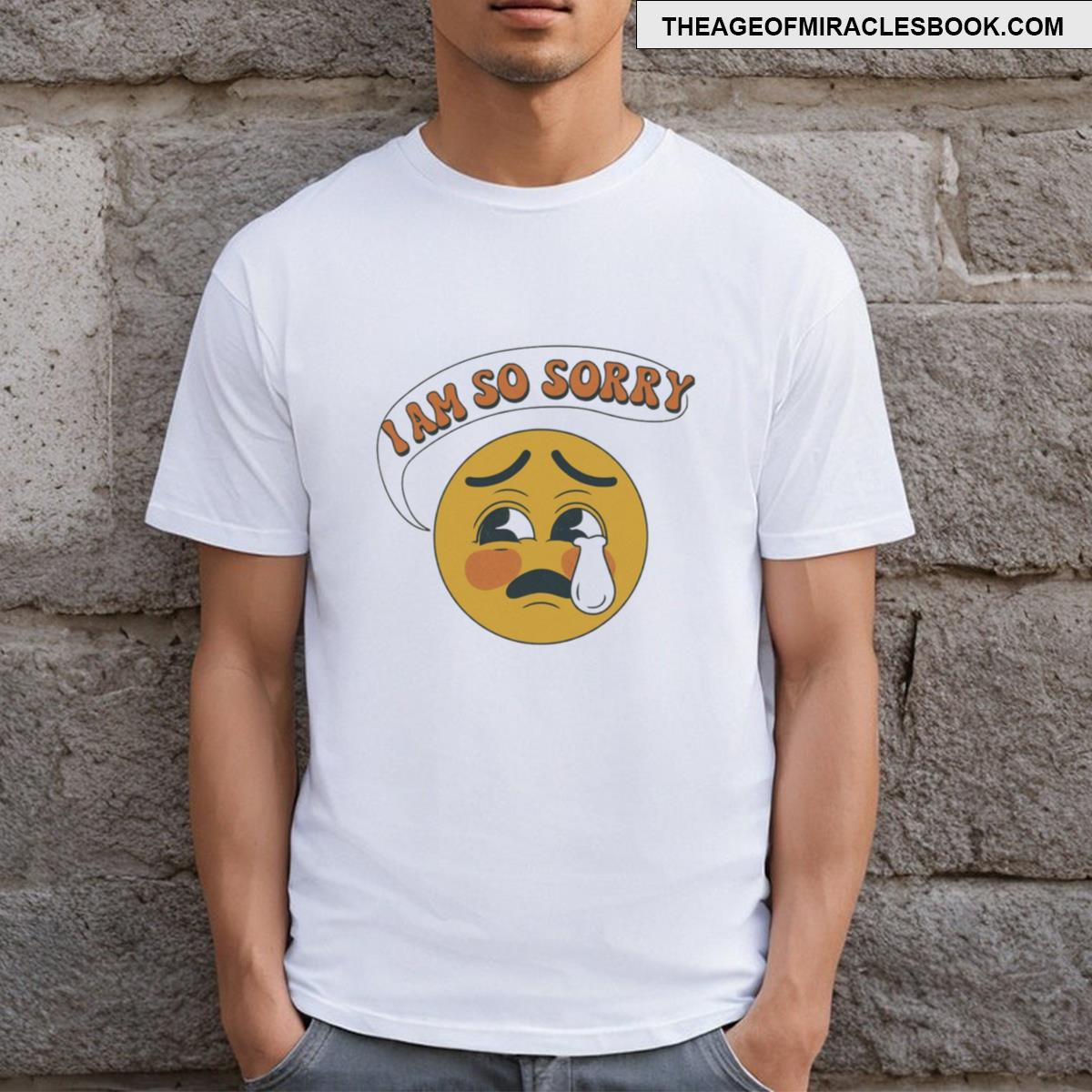 I Am So Sorry Emoji T-shirt