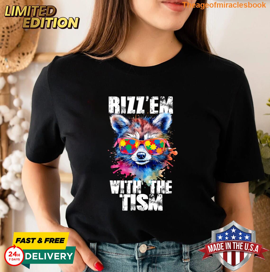 Autistic Rizz Rizz\'em With The Tism Meme Autism Awareness T-shirt