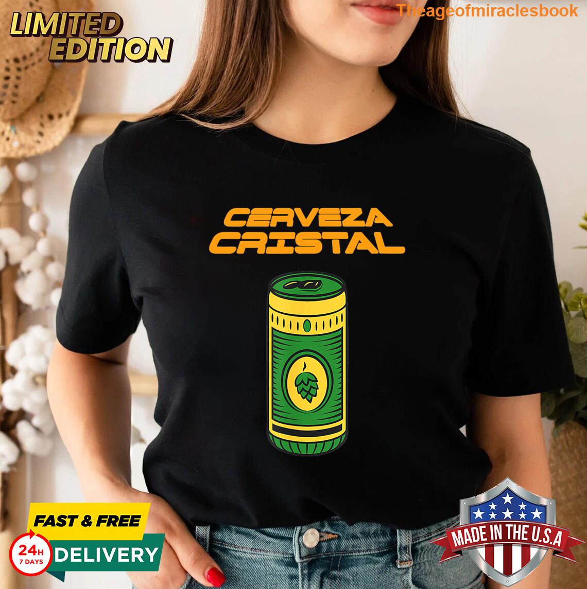 Cerveza Cristal Meme Funny Product Placement T-shirt