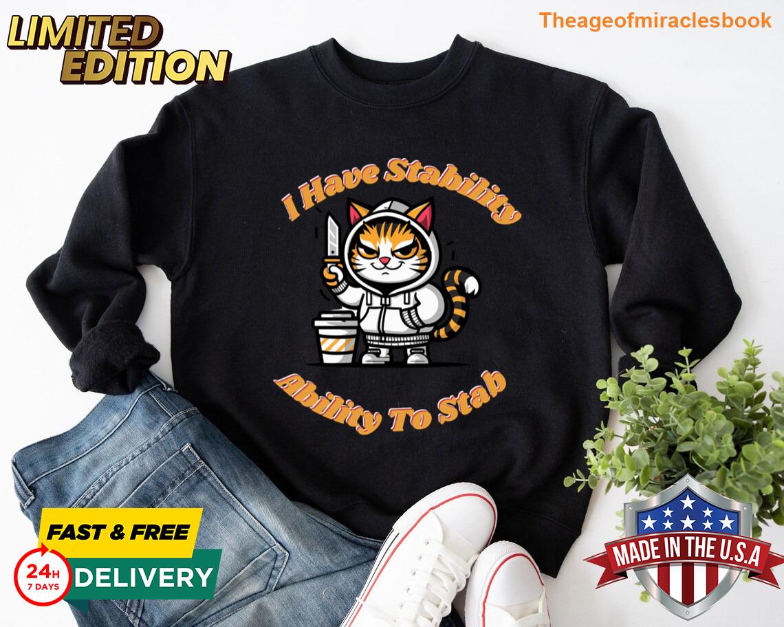 I Have Stability Ability To Stab Funny Cat Essential T-shirt