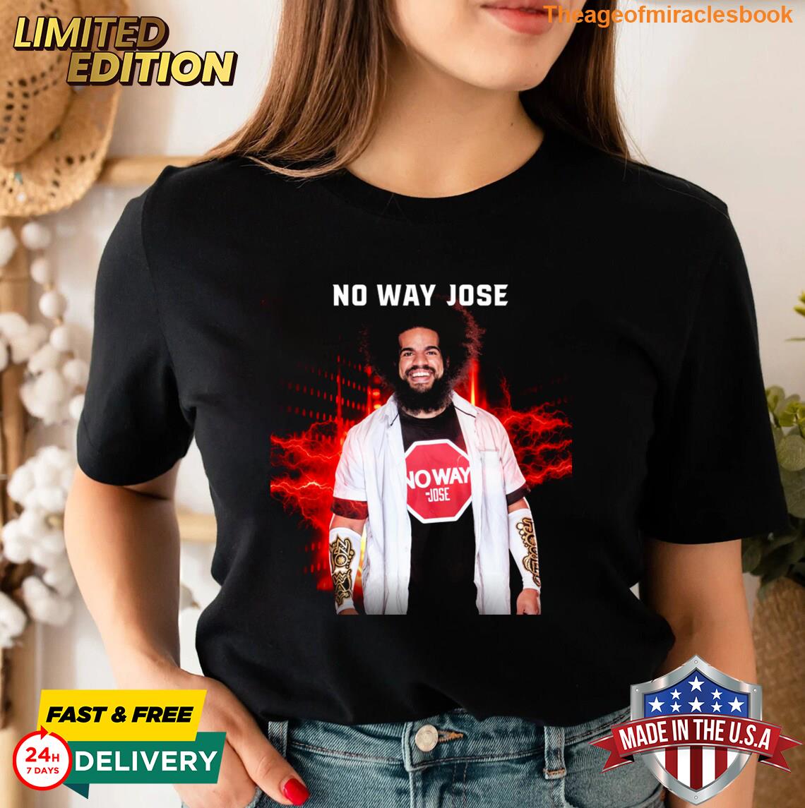 No Way Jose T-shirt