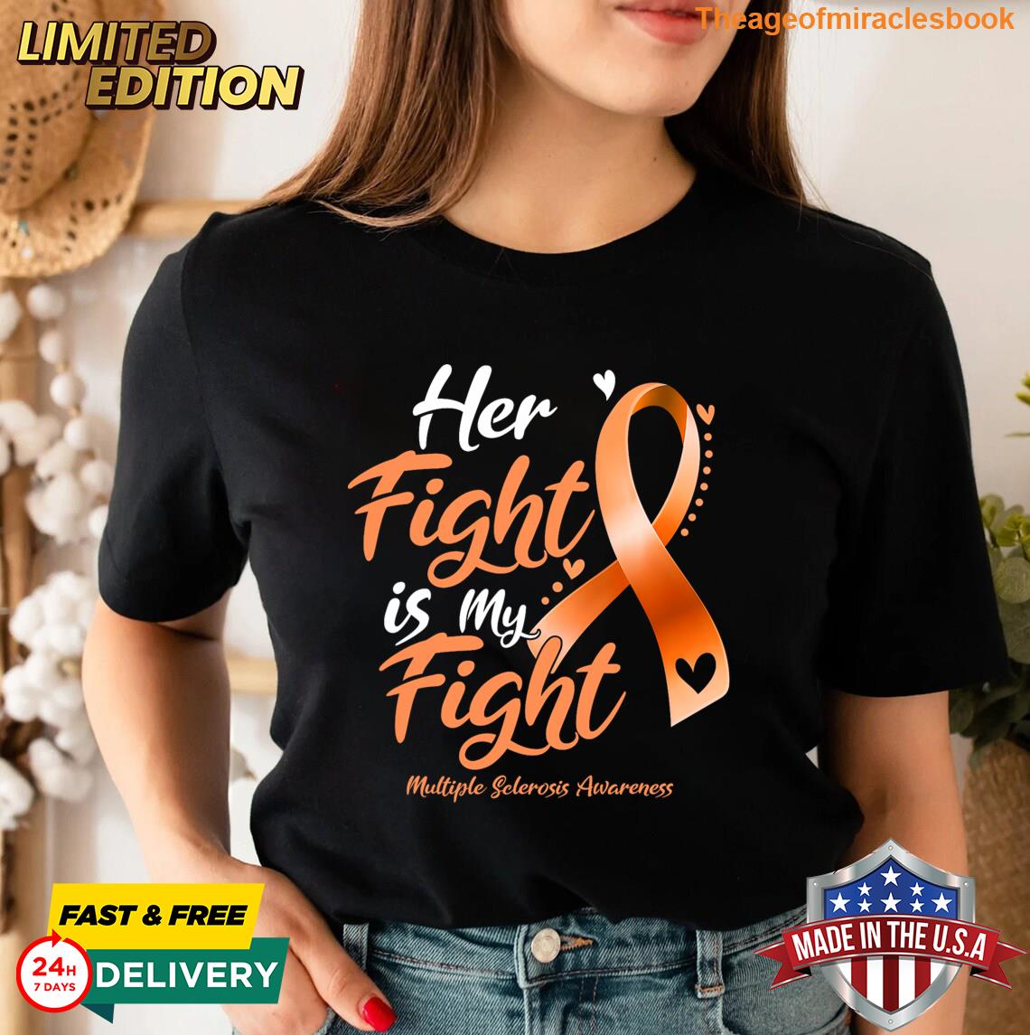 Her Fight My Fight Ms Multiple Sclerosis Awareness Men T-shirt