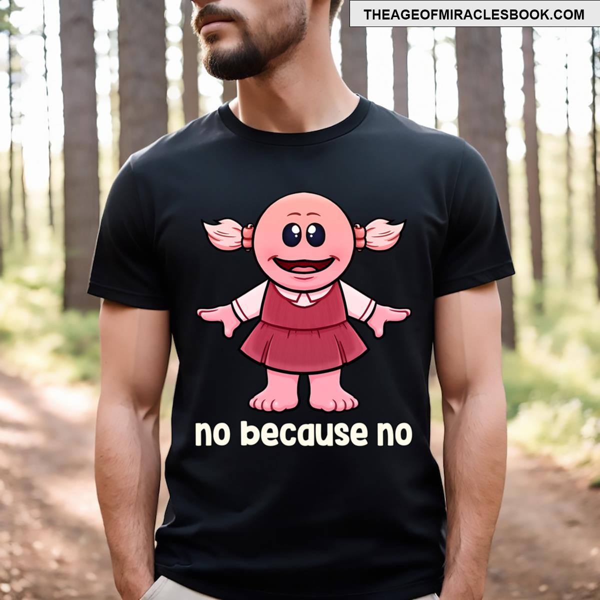 No Because No Nanalan Meme Funny Trend T-shirt