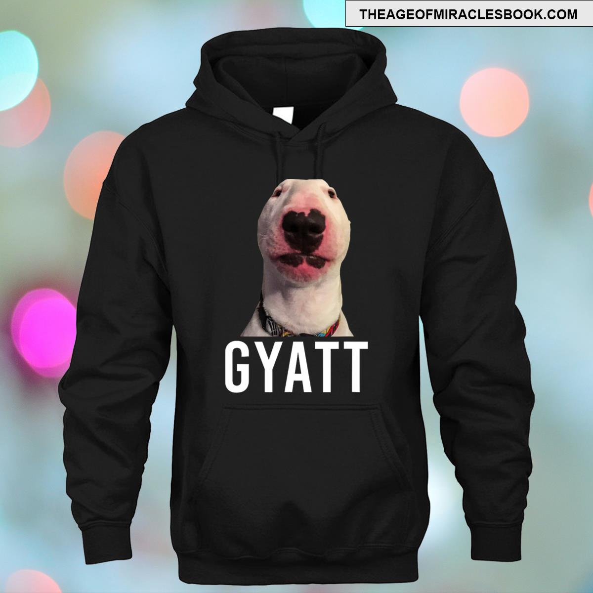 Gyatt Funny Meme Reaction Cringe Gyatt T-shirt