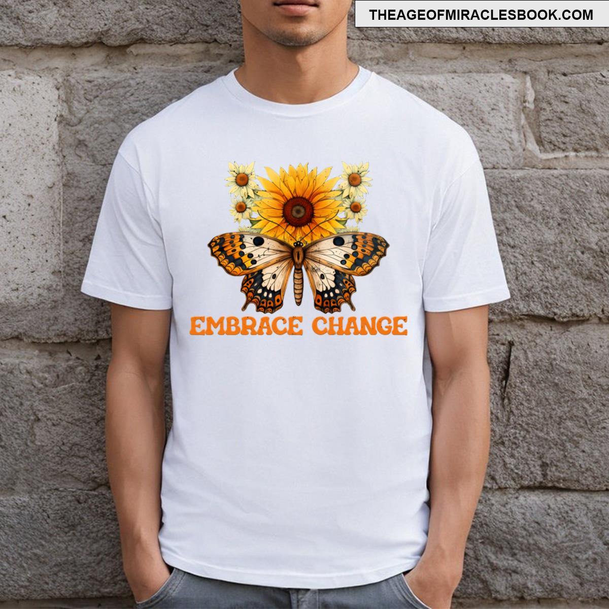 Embrace Change T-shirt