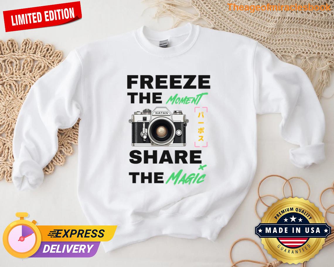Freeze The Moment Share The Magic T-shirt