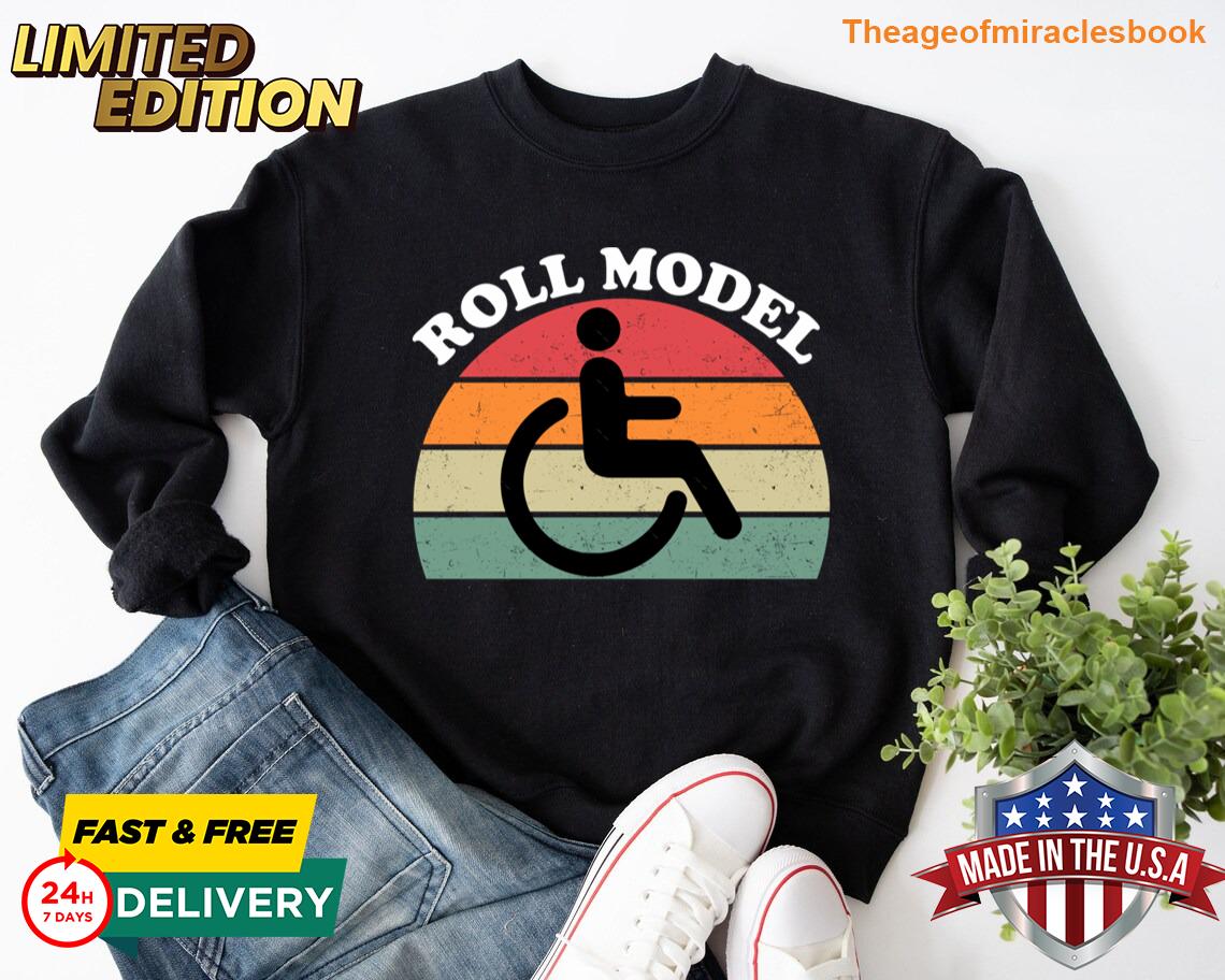 Funny Wheelchair Humor Retro Handicap Disability Roll Model T-shirt