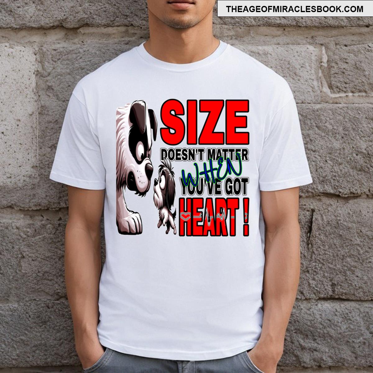 Heart Over Height Courageous Canines T-shirt