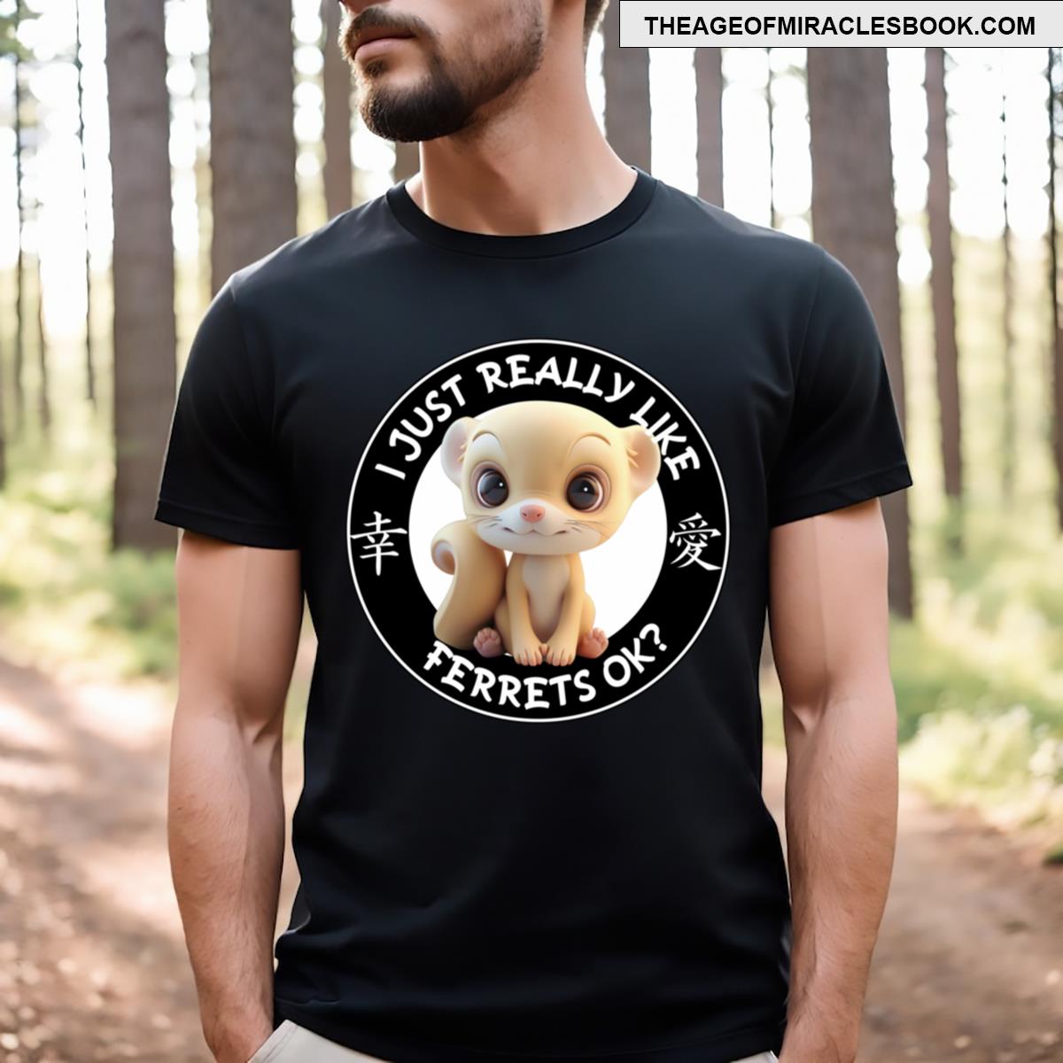 Funny Cute Kawaii Chibi Ferrets I Just Really Like T-shirt