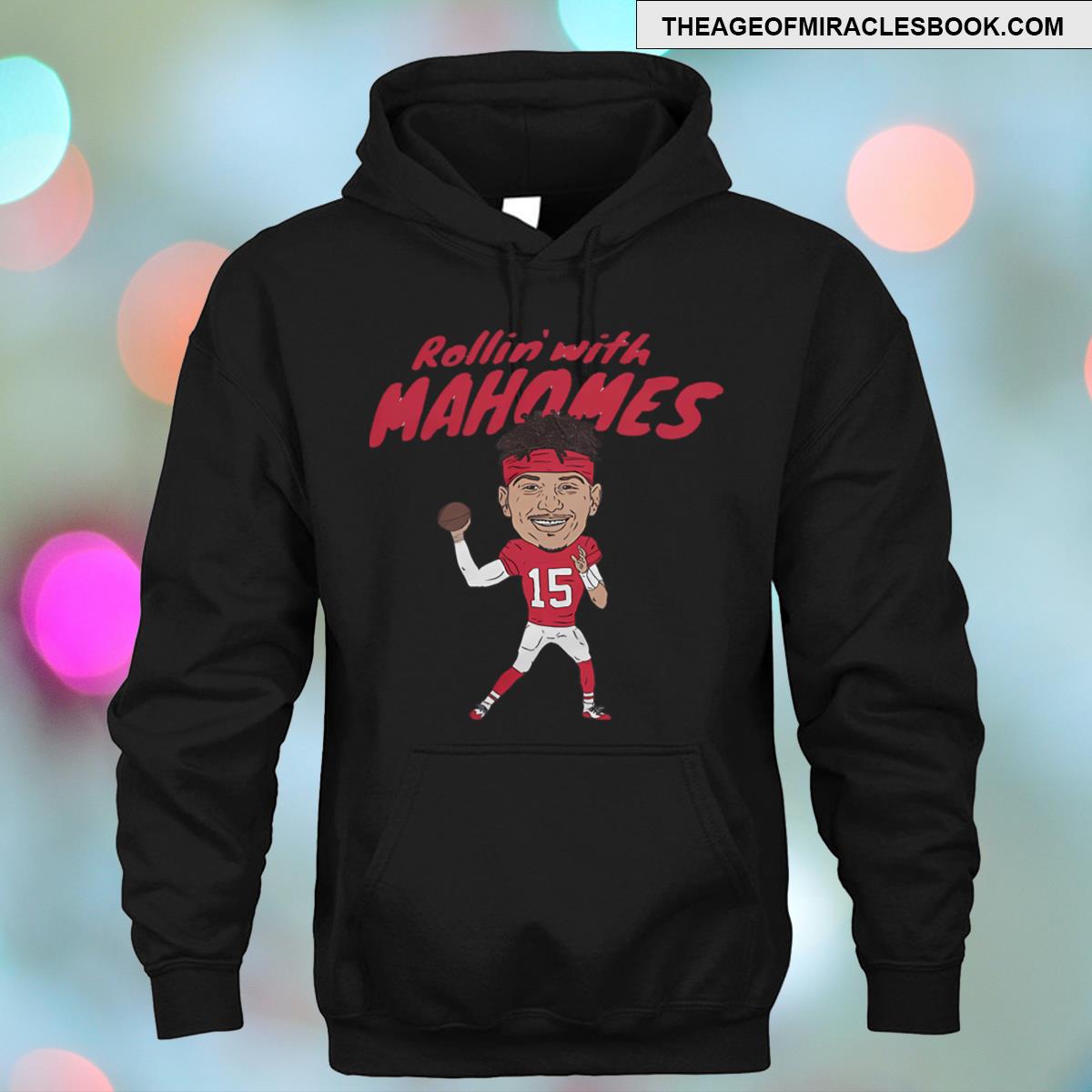 Patrick Mahomes Rollin\' With Mahomes T-shirt