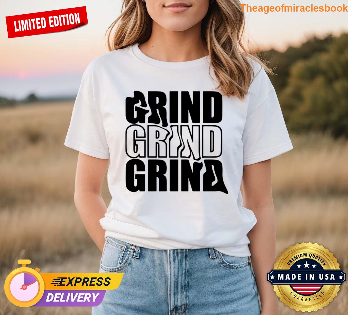 Grind T-shirt