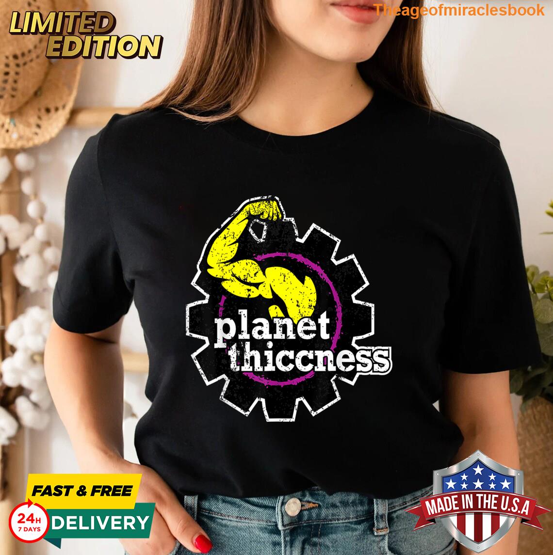 Planet Thiccness Funny Joke Thick Thicc Fitness Workout Gym T-shirt