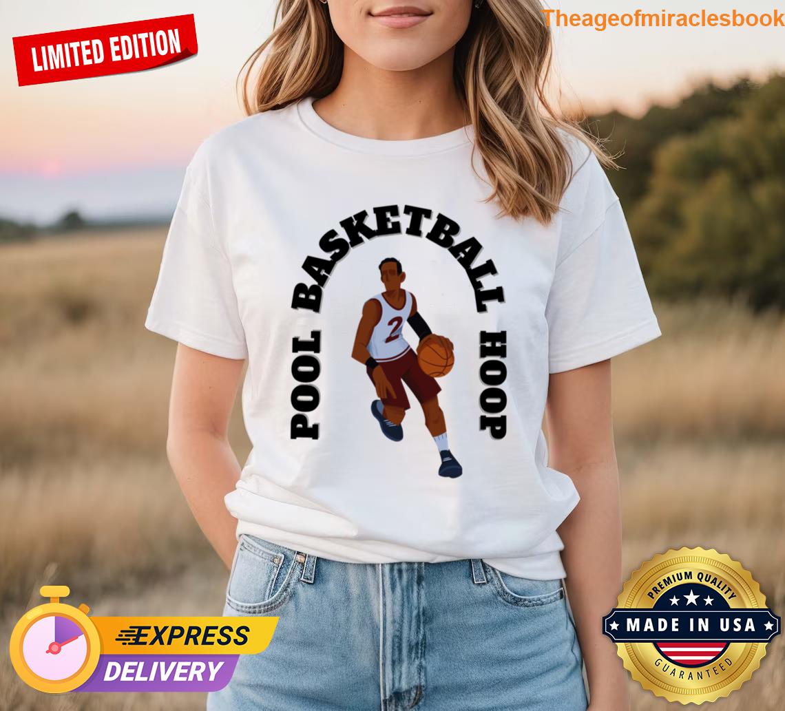 Pool Basketball Hoop T-shirt