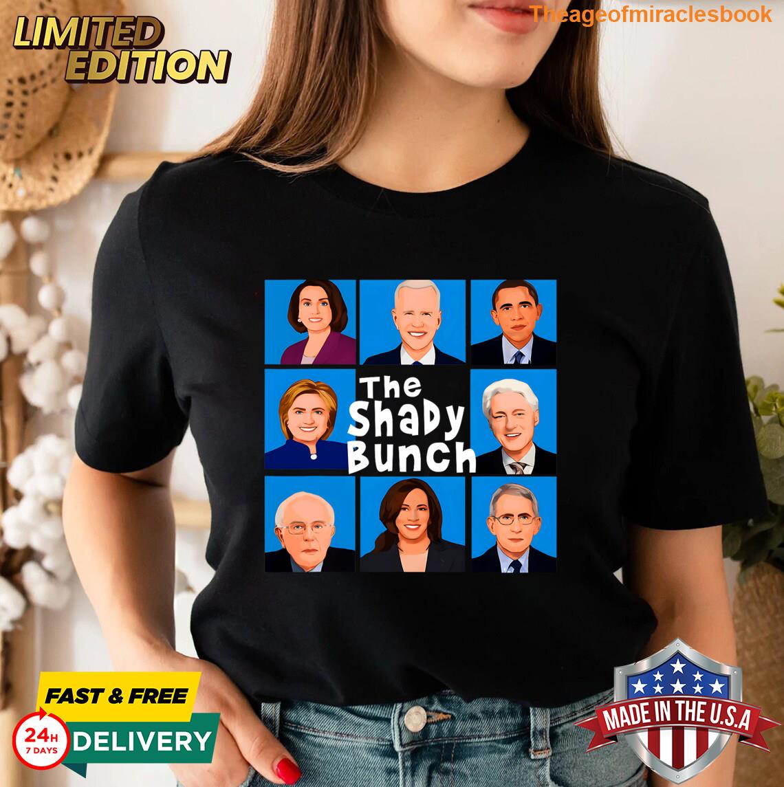 The Shady Bunch Funny Anti Joe T-shirt